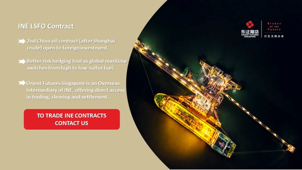 China Futures: INE Low Sulphur Fuel Oil (LSFO) Futures - Orient Futures ...